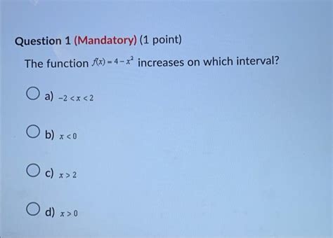 solved the function f x 4−x2 increases on which interval