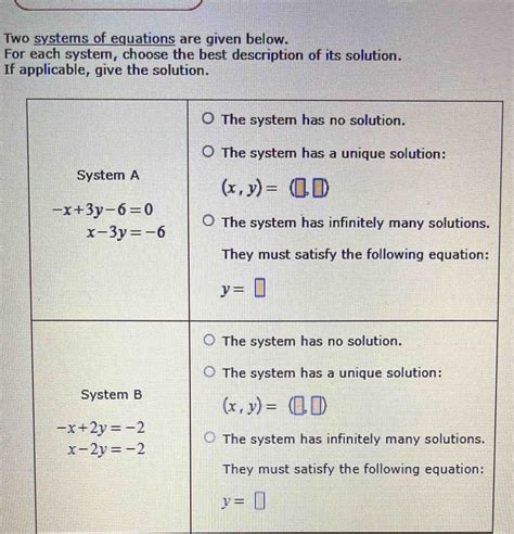 solved two systems of equations are given below for each