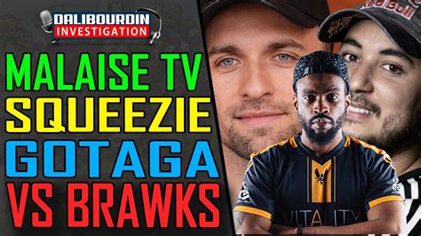 GOTAGA ET SQUEEZIE MAL A L AISE FACE A L EMPORTEMENT DE BRAWKS YouTube