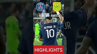 PSG Vs NANTES 4 0 Goal Highlights 2022 Shorts Football
