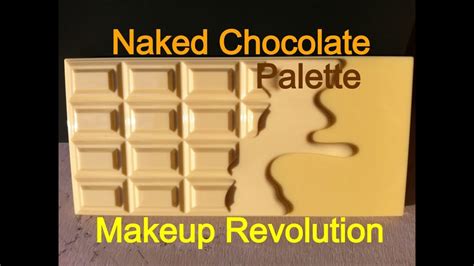 NAKED CHOCOLATE PALETTE Makeup Revolution Review E Swatches YouTube