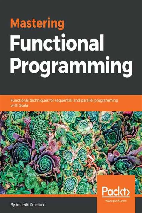 [pdf] mastering functional programming von anatolii kmetiuk ebook perlego