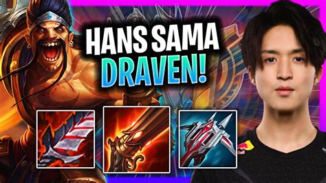 Hans Sama Playing His Iconic Draven G Hans Sama Plays Draven Adc Vs