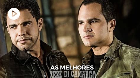 AS MELHORES DO ZEZÉ DI CAMARGO E LUCIANO ANTIGAS YouTube