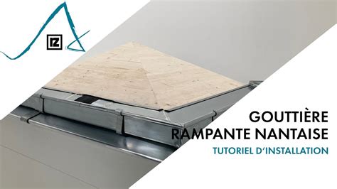Tutoriel Gouttière rampante nantaise YouTube