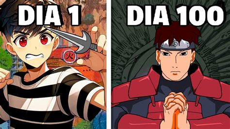 SOBREVIVI 100 DIAS NO NARUTO MINECRAFT O FILME YouTube