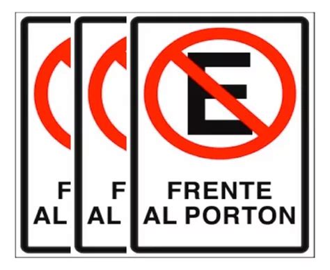 X Se Aletica No Estacionar Frente Al Porton Cm X Cm