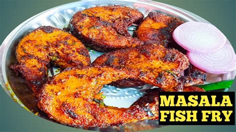 Masala Fish Fry Tawa Fish Fry Crispy Fish Fry Andhra Fish Fry Rohu Fish