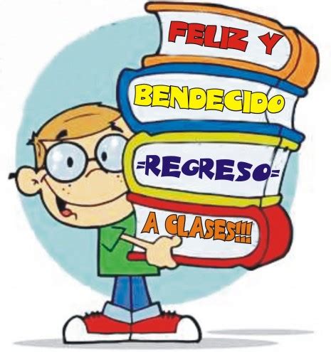 Feliz Regreso a Clases 2021 Imágenes Frases y Mensajitos Bonitos y