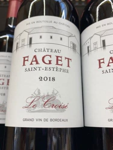 Château Faget Saint Estèphe Le Croisé Vivino US