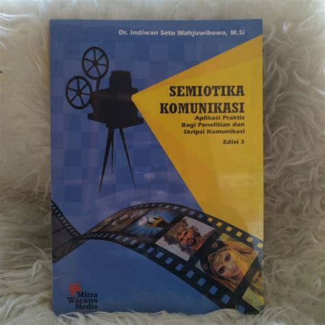 Jual Original Buku Semiotika Komunikasi Edisi Indiwan Seto Shopee