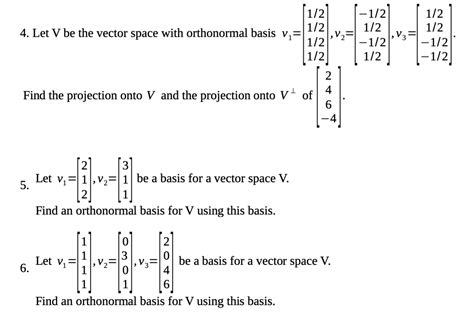 solved 4 let v be the vector space with orthonormal basis