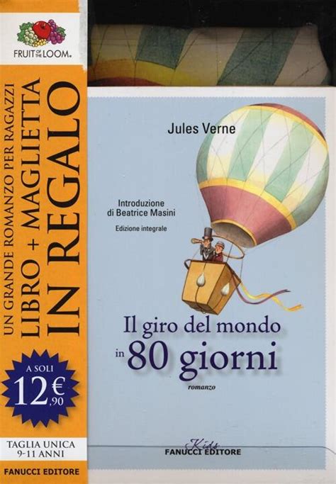 Il Giro Del Mondo In 80 Giorni Ediz Integrale Con Gadget Jules