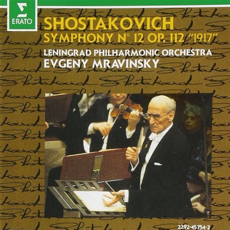 Evgeny Mravinsky And The Leningrad Philharmonic Orchestra