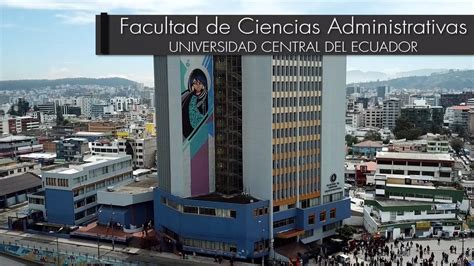 Facultad De Ciencias Administrativas UCE YouTube