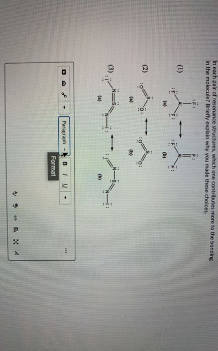 Solved In Each Pair Of Resonance Structures Which One Chegg