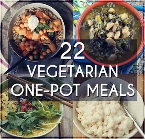 22 Easy One Pot Meals With No Meat Vegetarian One Pot Meals Veggie