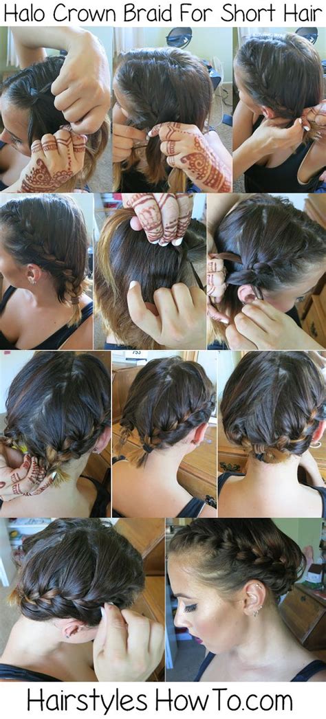 Halo Crown Braid Tutorial For Short Hair Braids For Short Hair Short