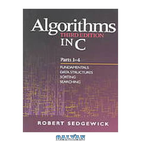 خرید و قیمت دانلود کتاب algorithms in c parts 1 4 fundamentals data structures sorting
