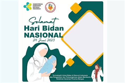 15 Link Twibbon Hari Bidan Nasional 2023 Paling Populer Pakai Desain