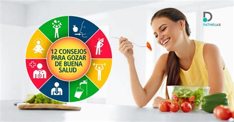 12 Consejos De La OMS Para Tener Buena Salud Patholab Laboratorio En