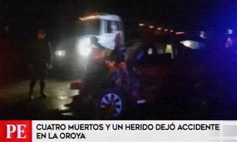 La Oroya violento choque dejó cuatro muertos y un herido