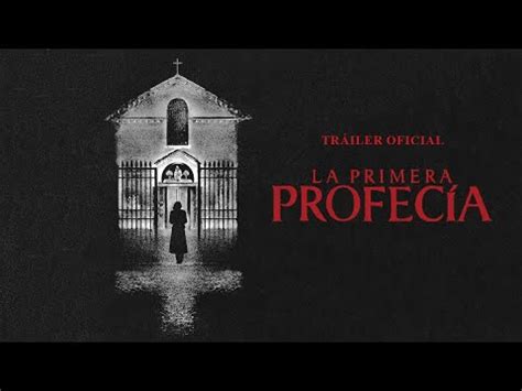 La Primera Profec A Tr Iler Oficial Subtitulado Youtube