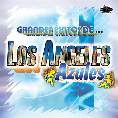 Grandes Éxitos Album by Los Ángeles Azules Apple Music