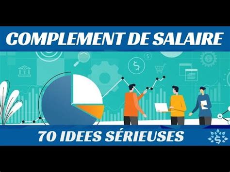 Complément de salaire 70 idées sérieuses YouTube