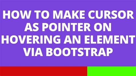 How To Make Cursor As Pointer On Hovering An Element Via Bootstrap