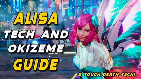 Tekken Alisa Guide Tech Okizeme Youtube