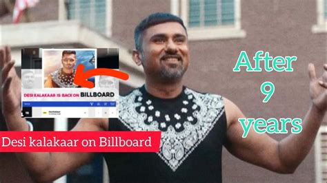 Yo Yo Honey Singh New Song Teaser Desi Kalakaar On Billboard After 9
