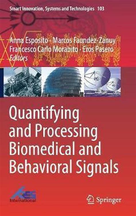 quantifying and processing biomedical and behavioral signals 9783319950945 boeken
