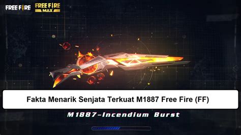 Fakta Menarik Senjata Terkuat M Free Fire Ff Esportsku