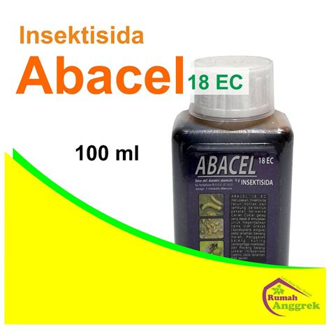 Jual Insektisida Abacel 18 EC 100 Ml Akarisida Pestisida Obat Pembasmi