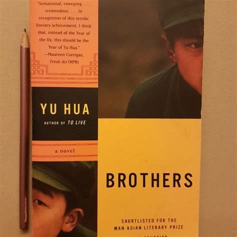 Brothers By Yu Hua Translated From Chinese By Eileen Cheng Yin Chow And