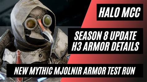 Halo MCC New Season 8 Mythic Mjolnir Armor Details New Halo 3 Halo