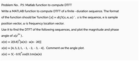 solved problem no ﻿p5 matlab function to compute dtftwrite