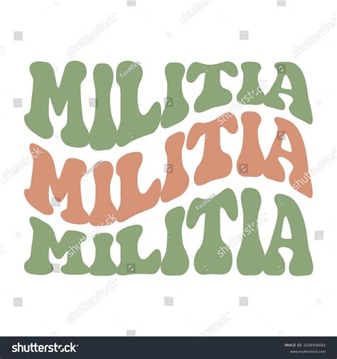 Militia Militia Militia Eps Design Royalty Free Stock Vector