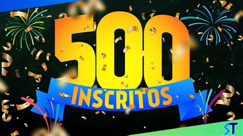 500 INSCRITOS OBRIGADO GUARDIÕES YouTube