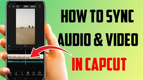 How To Sync Audio And Video In CapCut CapCut Tutorial YouTube