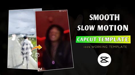 Slow Motion CapCut Template Link 2024 Archives Rajan Editz