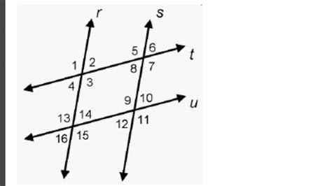 parallel lines r and s are cut by two transversals parallel lines t and u which angles are