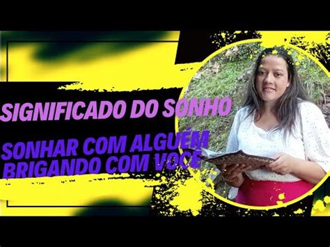 Significa sonhar alguém brigando você YouTube