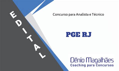 Edital PGE RJ Concurso PGE RJ Analista e Técnico 2022