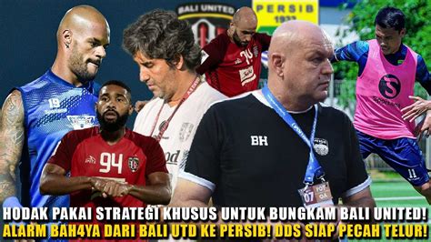 3 KABAR BAIK PERSIB SIANG INIJanji DDS Vs Bali UtdHodak Siapkan