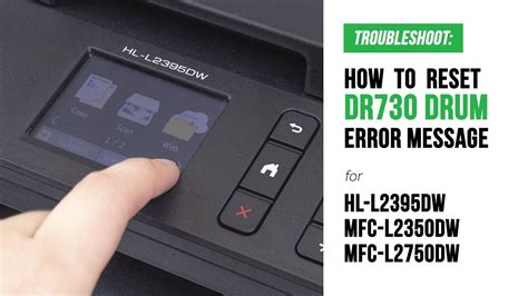 How To Manual Reset DR730 Replace Drum Error On Brother HL L2395DW MFC
