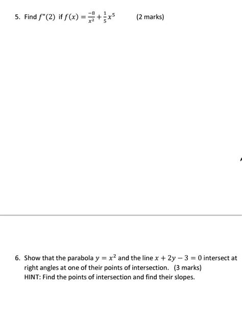 5 find f′′ 2 if f x x2−8 51x5 2 marks 6 show