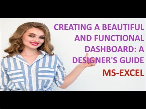 Creating A Beautiful And Functional Dashboard A Designer S Guide Youtube