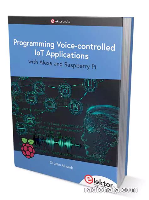 John Allwork Programming Voice Controlled IoT Applications With Alexa